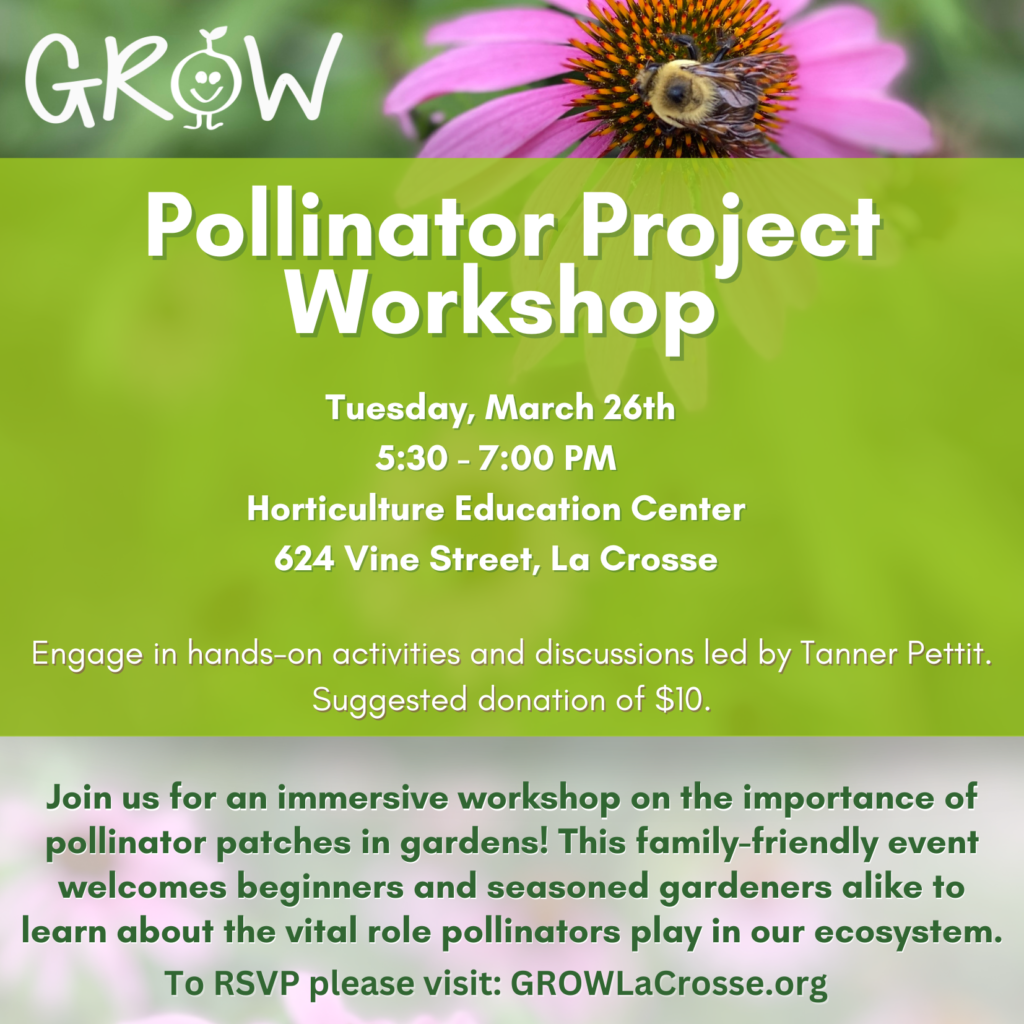 The Pollinator Project | GrowLaCrosse